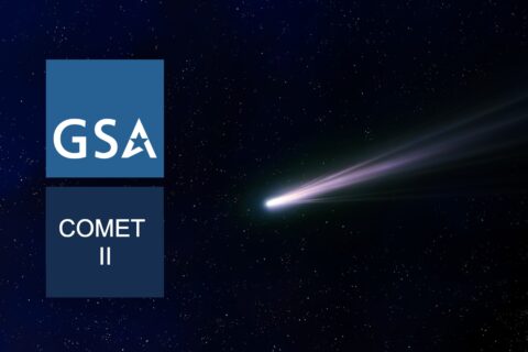 GSA’s $1B COMET II Draft RFP Coming Soon – Are You Ready? | OST Global ...